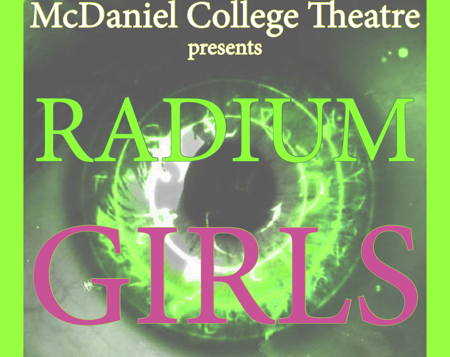 RADIUM GIRLS Logo | McDaniel College